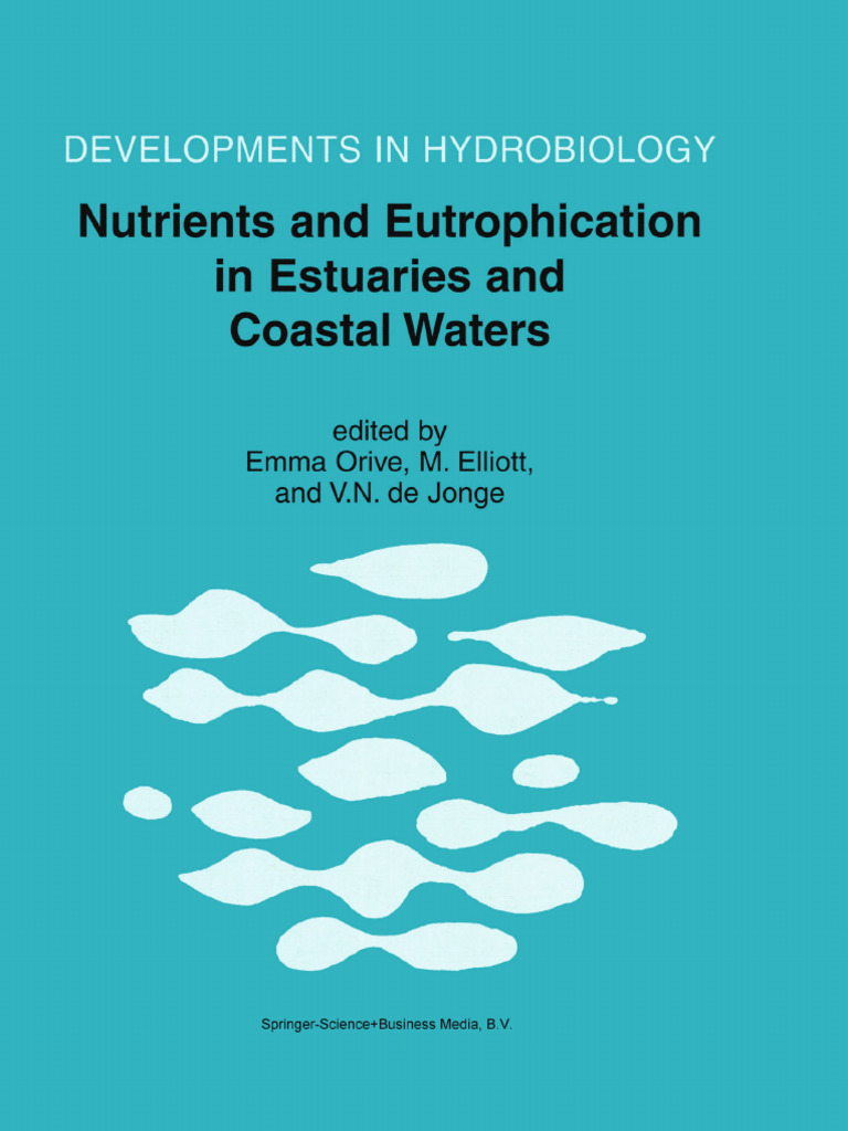Nutrients and Eutrophication in Estuaries and Coastal Waters ...