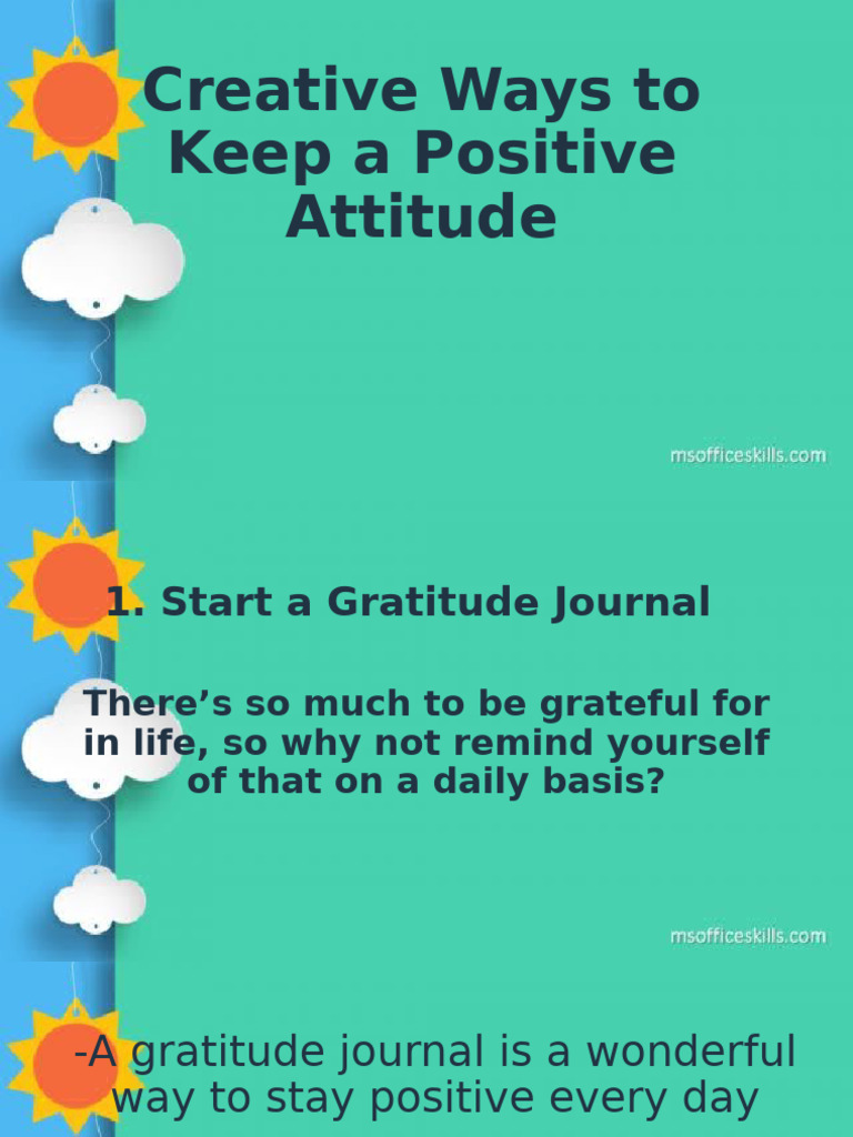 Positive Attitude Tips and Techniques | PDF | Gratitude | Psychology