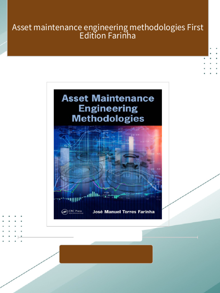 Instant Access to Asset maintenance engineering methodologies First ... Instant Access to Asset maintenance engineering methodologies First ...