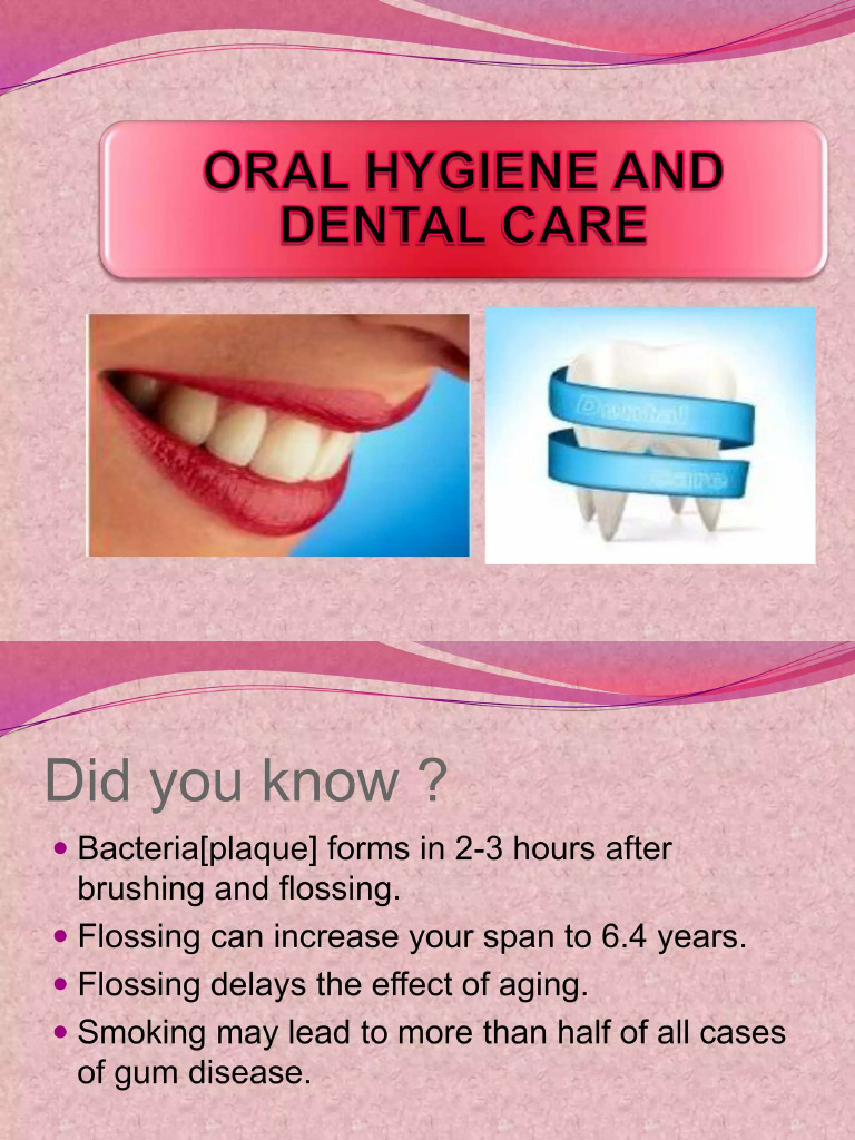 Oral Hygiene and Dental Care | PDF