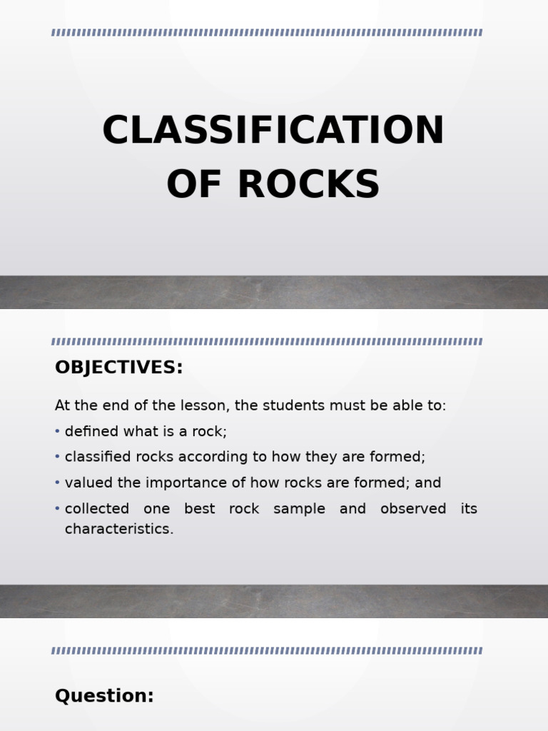 CLASSIFICATION OF ROCKS | PDF | Rock (Geology) | Igneous Rock