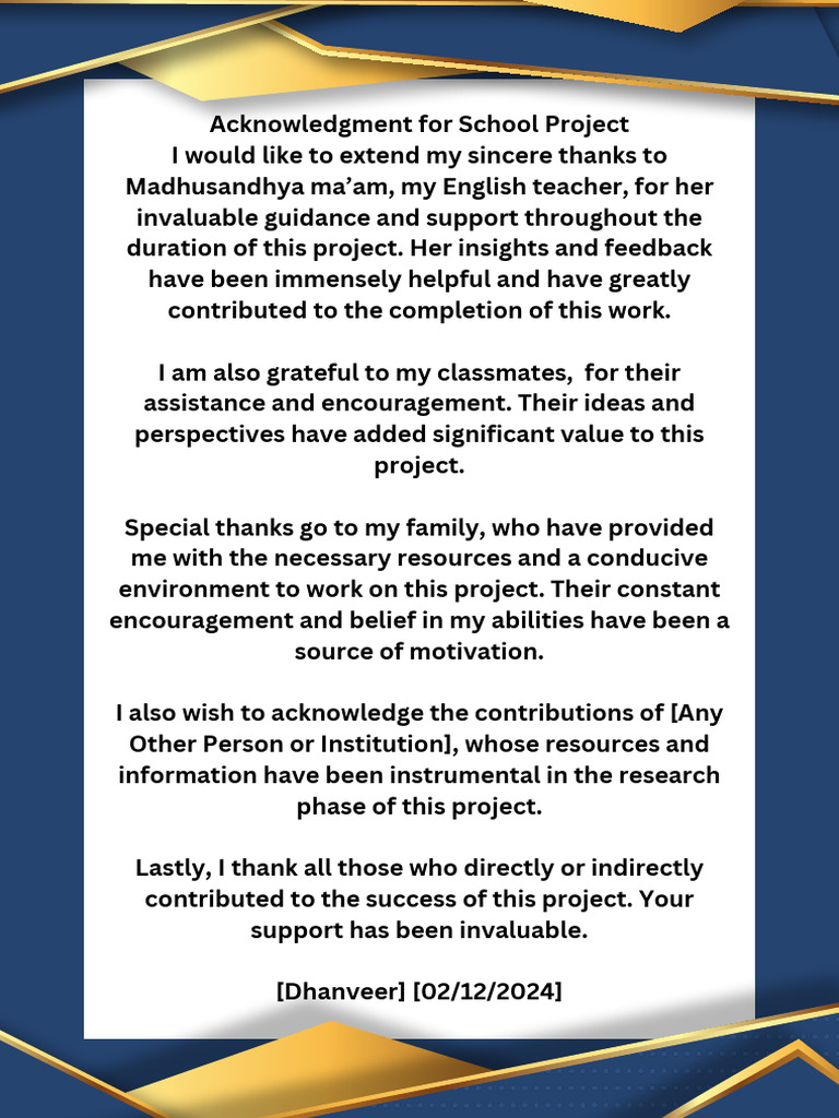 Acknowledgment For School Project I Would Like To Extend My Sincere ...