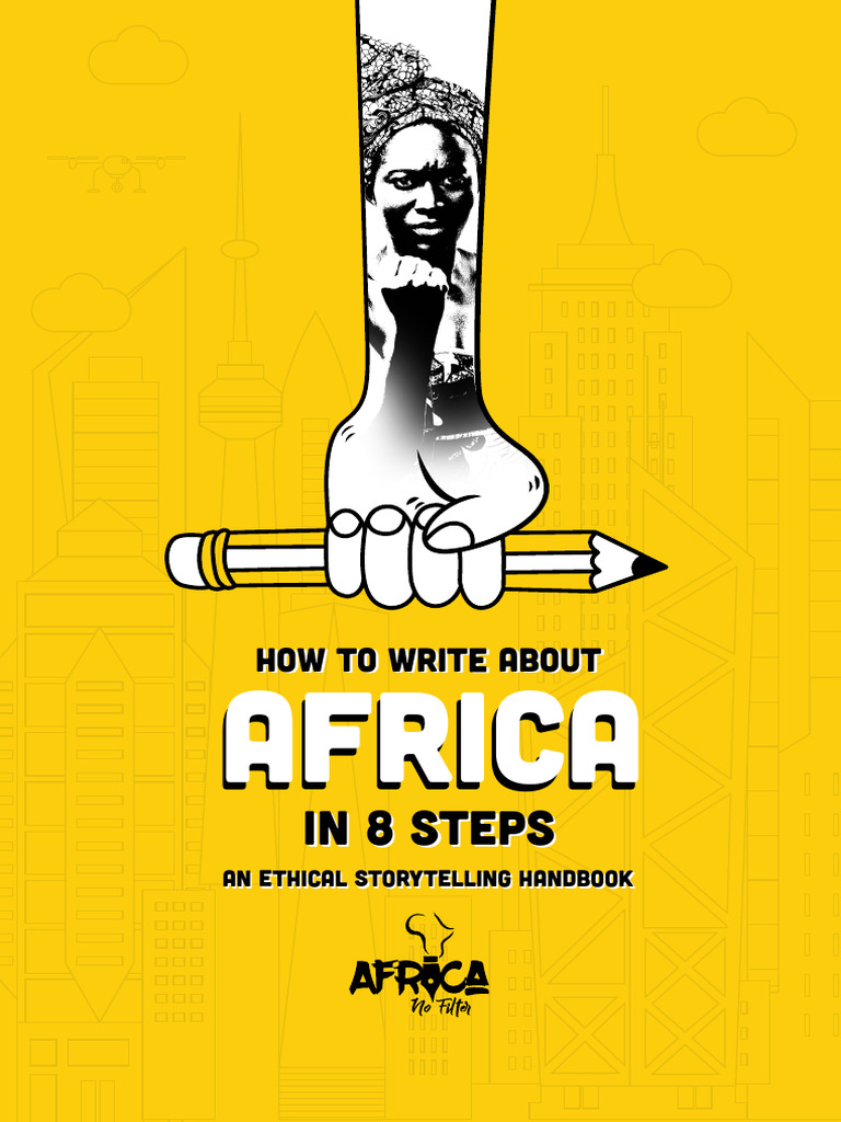 Ethical Storytelling in Africa: 8 Steps | PDF | Bias | World Food Programme