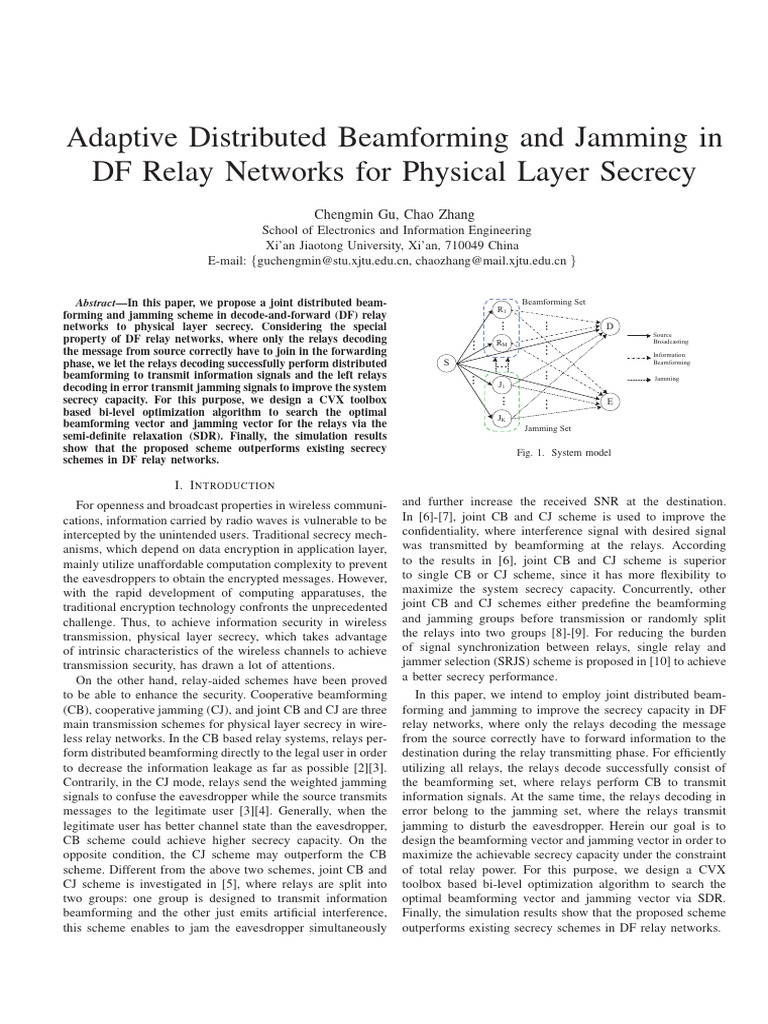 Adaptive Distributed Beamforming and Jamming in DF Relay Networks For Physical Layer Secrecy ...