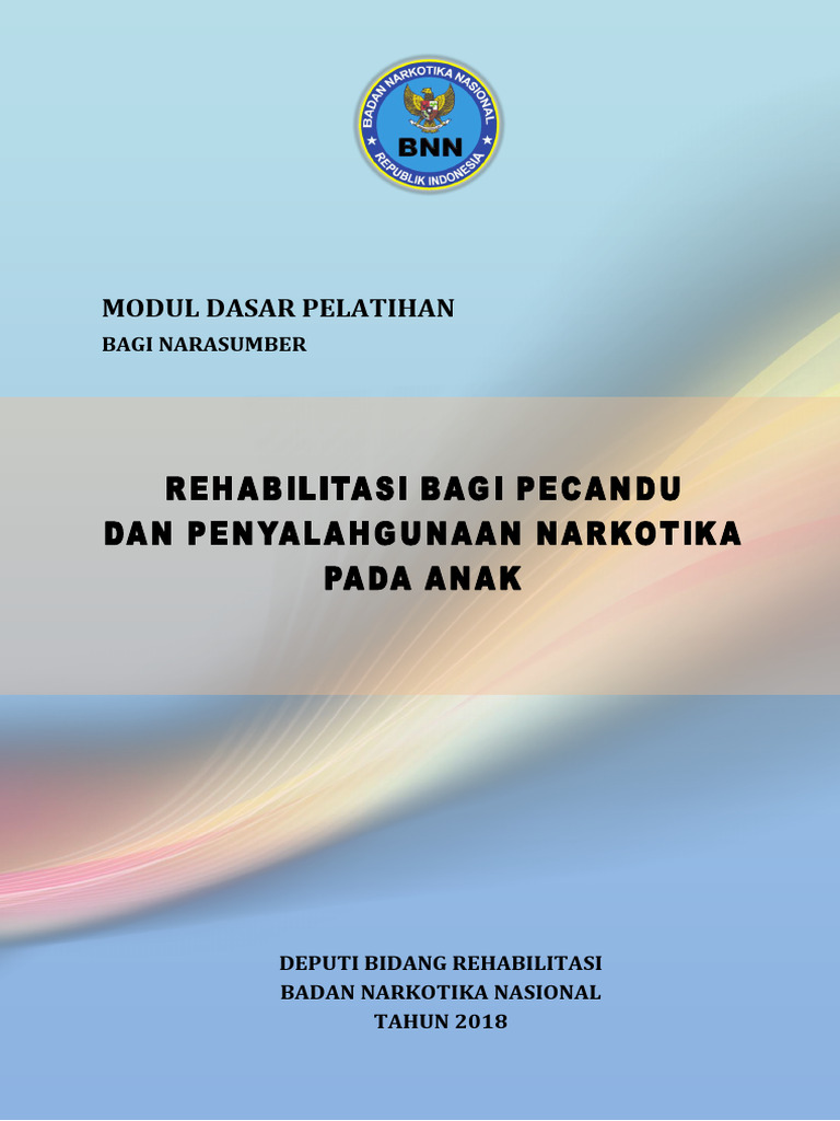 Modul Rehabilitasi Anak BNN 2018 | PDF