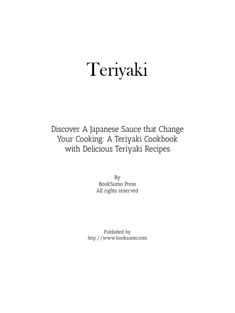Teriyaki Discover A Japanese Sauce That Change Your Cooking | PDF | Tofu | Sauce
