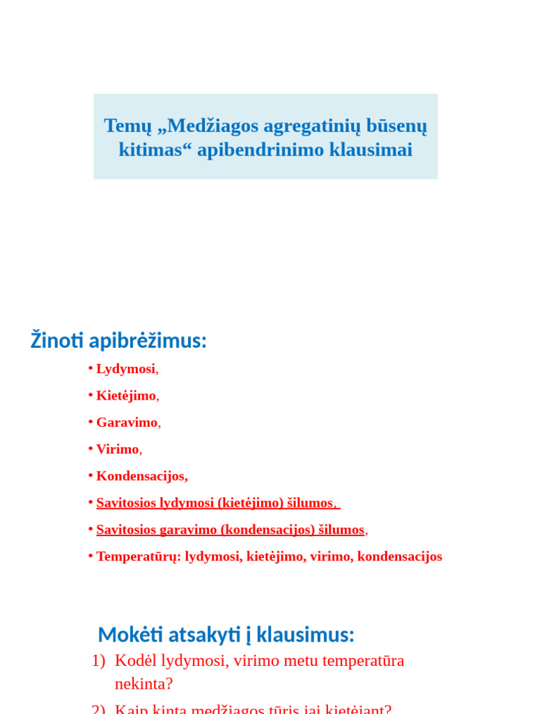 Temu - Medziagos Agregatiniu Busenu Kitimas | PDF