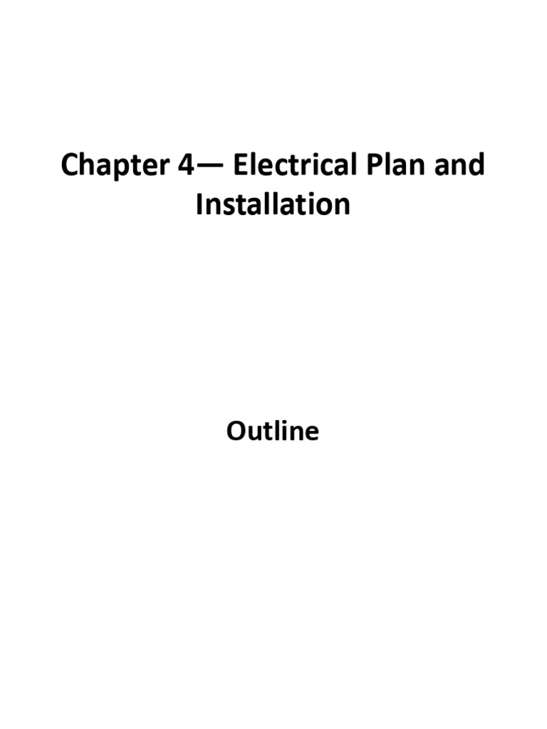 Chapter 4— Electrical Plan and Installation 03439 | PDF | Electrical Wiring | Electricity
