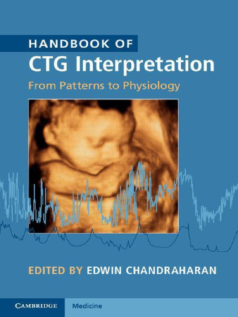 (Edwin Chandraharan) Handbook of CTG Interpretatio | PDF | Implantation (Human Embryo) | Childbirth