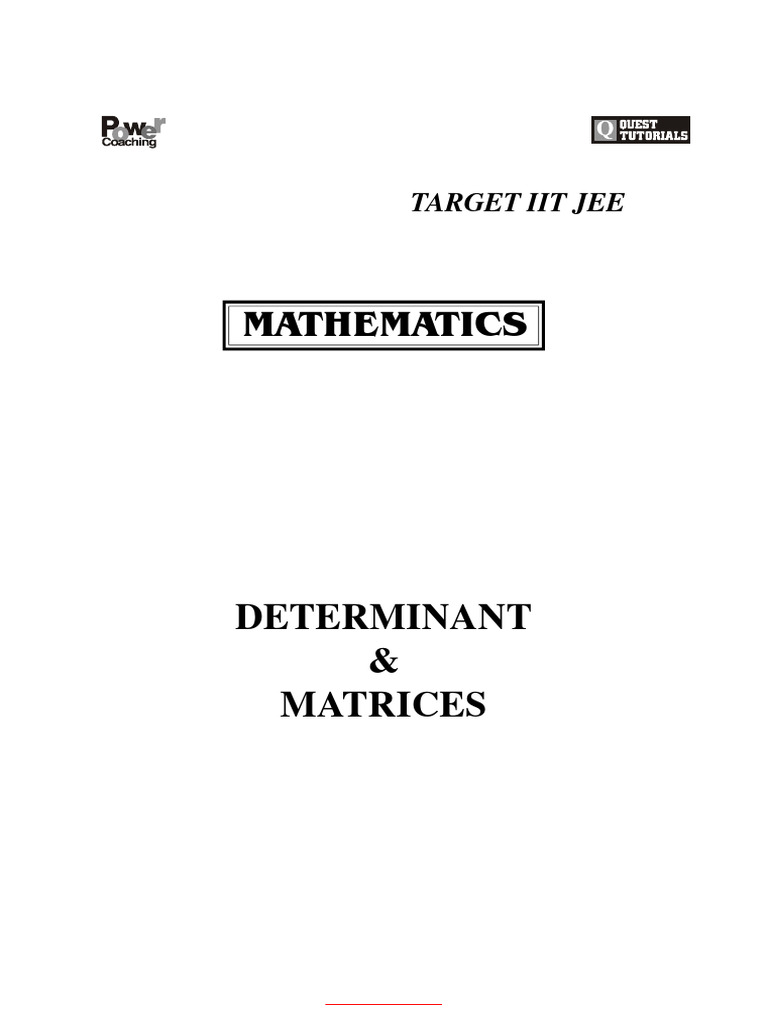 Determinant and Matrices | PDF | Determinant | Matrix (Mathematics)