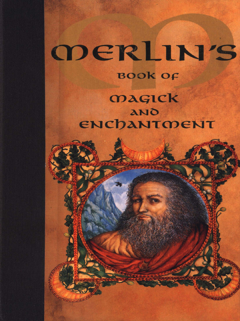 Pendragon Merlin - Book.of - Magick.and - Enchantment. (300.dpi) .B | PDF