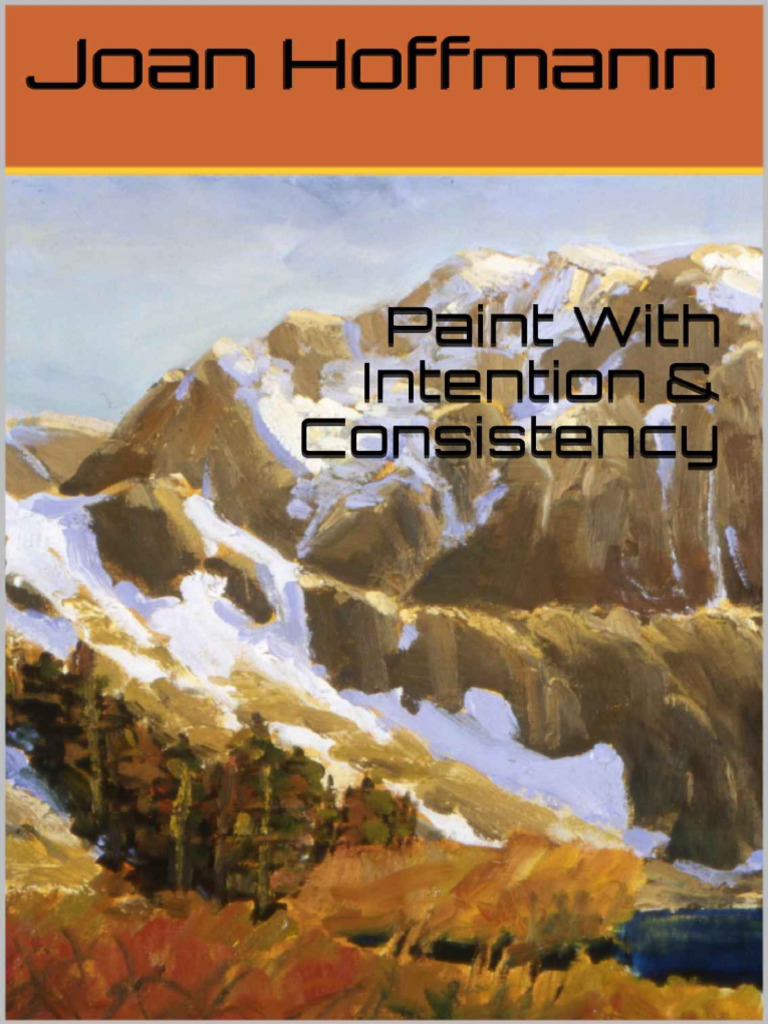 Paint With Intention & Consiste - Hoffmann, Joan | PDF | Color | Paintings