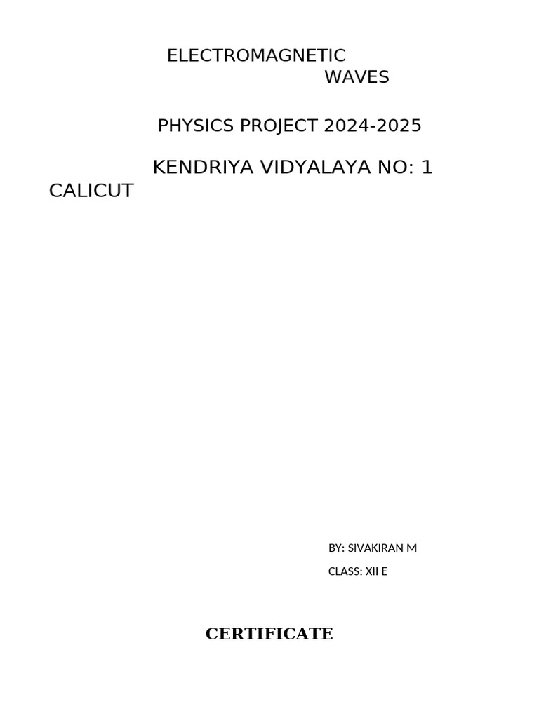 ELECTROMAGNETIC WAVES PROJECT Siva | PDF | Electromagnetic Spectrum | Electromagnetic Radiation