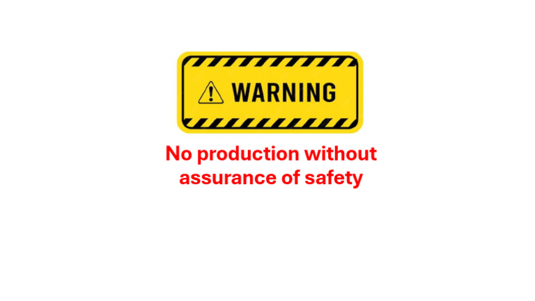 No Production Without Assurance of Safety | PDF
