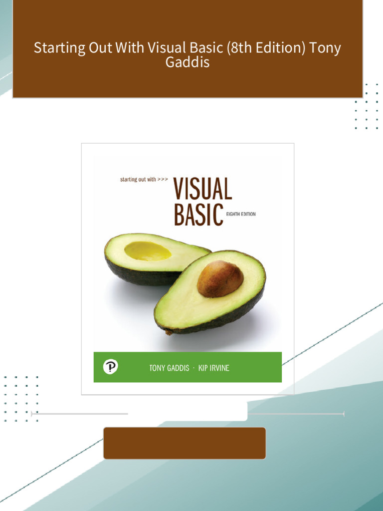 Instant Download Starting Out With Visual Basic (8th Edition) Tony ... Instant Download Starting Out With Visual Basic (8th Edition) Tony ...