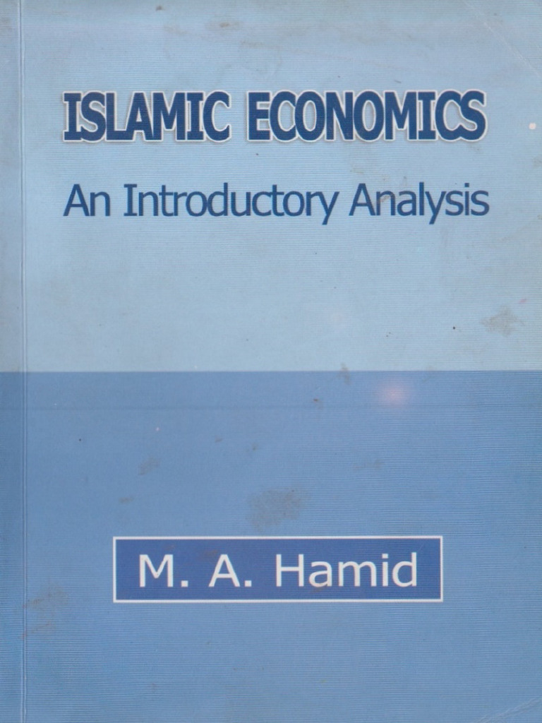 ISLAMIC ECONOMICS (An Introductory Analysis) - 3 | PDF