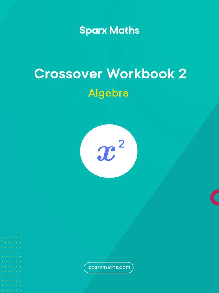 Sparx Crossover Algebra | PDF | Mathematics | Equations
