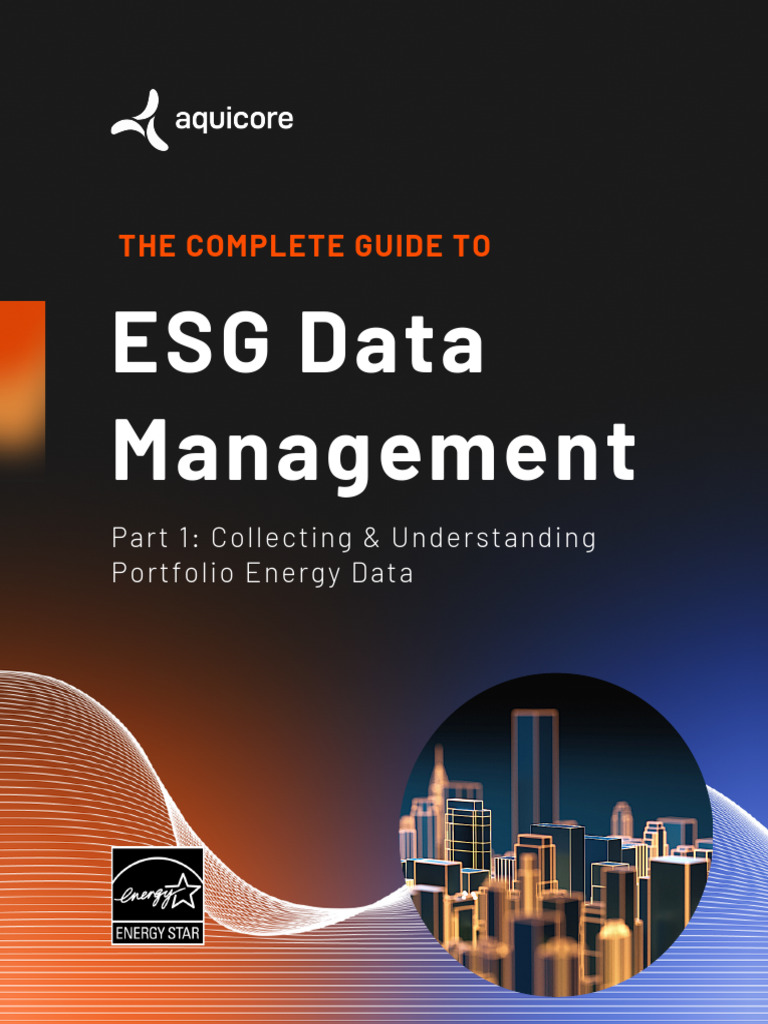The Complete Guide To ESG Data Management 1674189119 | PDF | Efficient ...