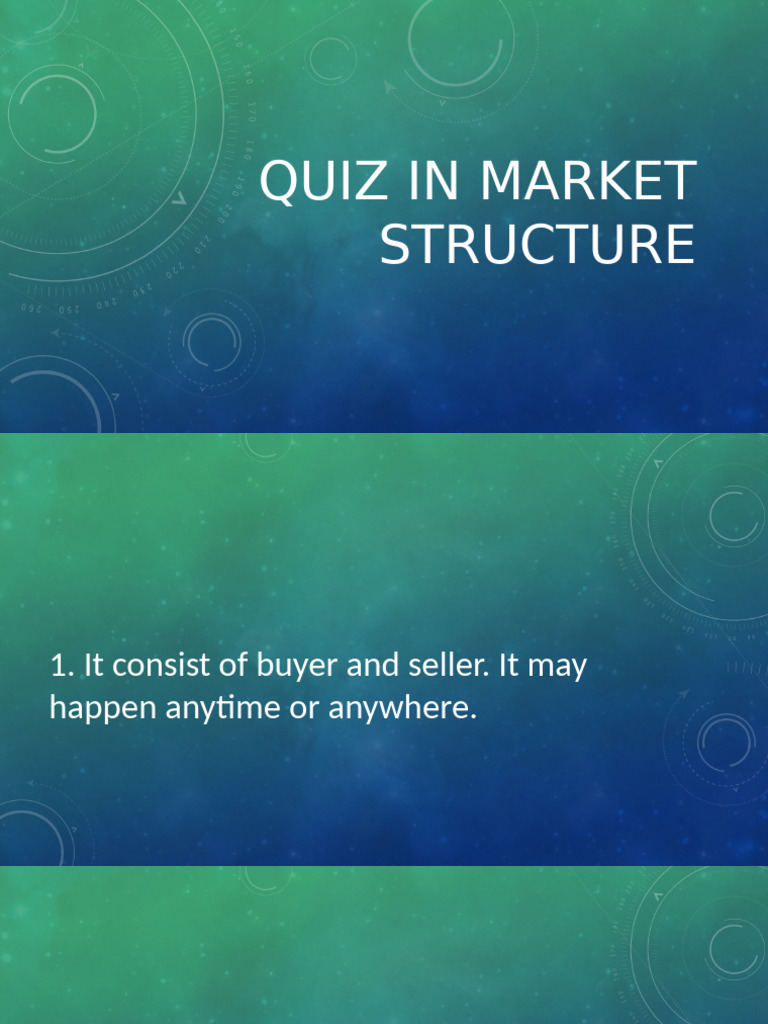 Market Structure Quiz Overview | PDF