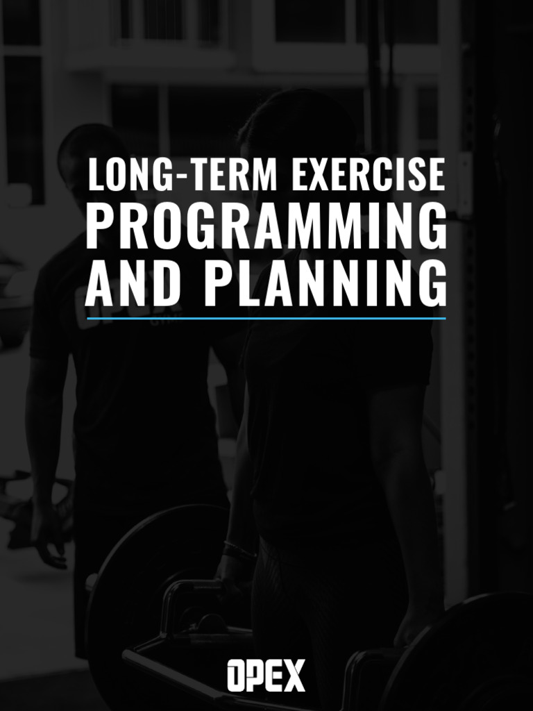 Long Term Exercise Programming and Planning - 3 Ps | PDF | Aerobic ...