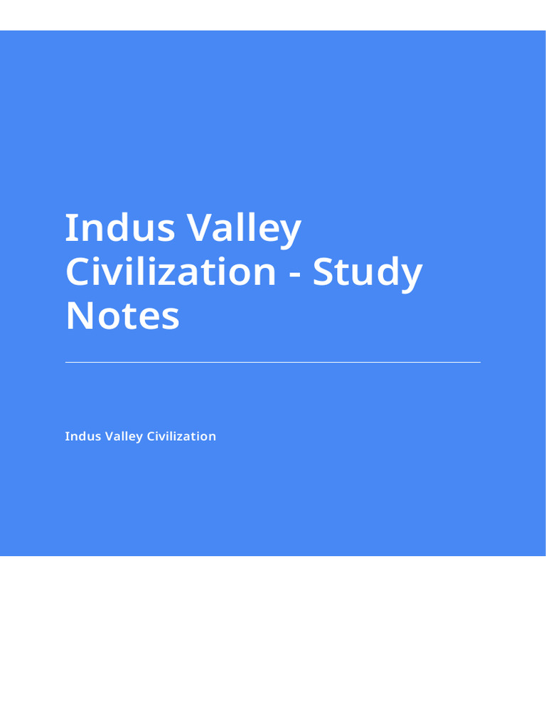 Indus Valley Civilization - Study Notes | PDF