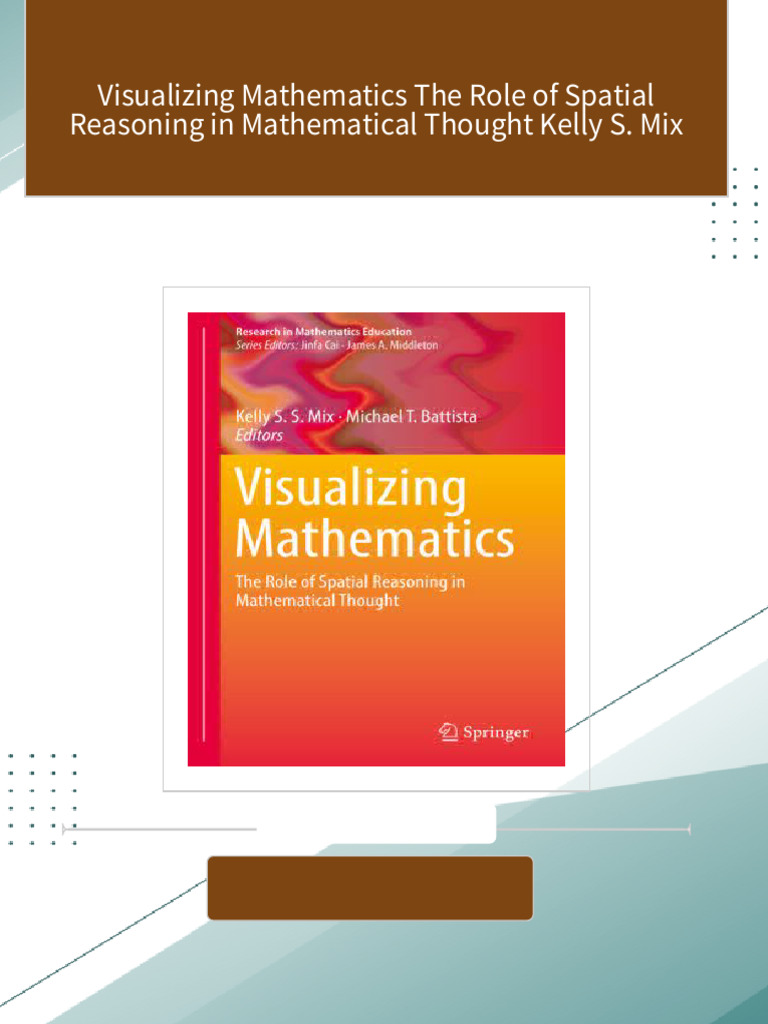 Instant Download Visualizing Mathematics The Role of Spatial Reasoning ...