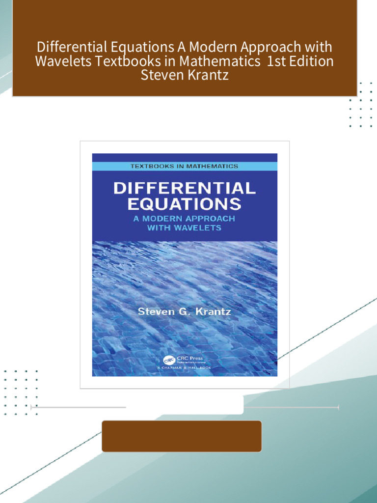 Differential Equations A Modern Approach with Wavelets Textbooks in Mathematics 1st Edition ...