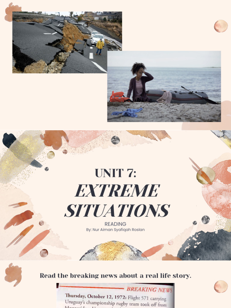 Unit 7: Extreme Situations Comprehension | PDF