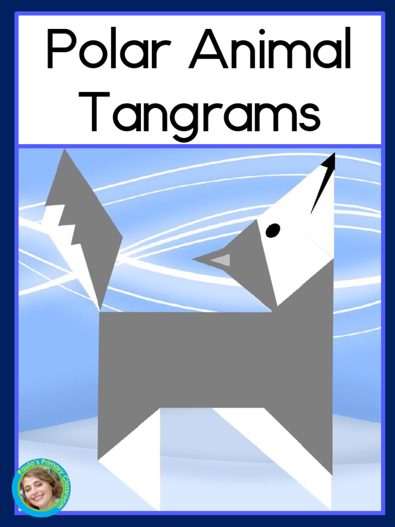 1 - 2D Shapes Center Polar Animal Printable Tangram Puzzles | PDF | Shape