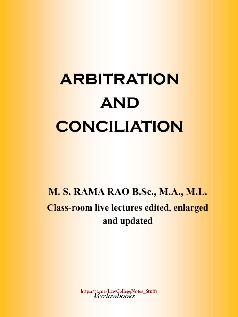 Arbitration and Conciliation Overview | PDF | Arbitral Tribunal ...