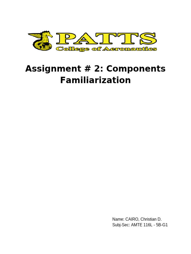 Assignment 2 - Components Familiarization | PDF | Internal Combustion Engine | Piston