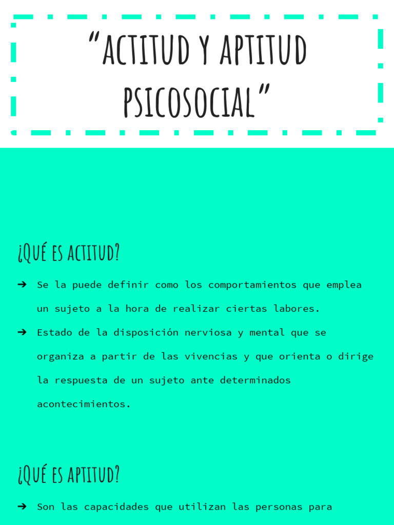 Actitud y Aptitud Psicosocial | PDF | Actitud (psicología) | Sicología