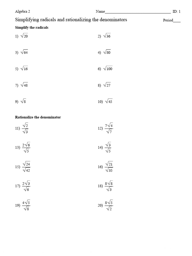 Simplifying Radicals and Rationalizing The Denominators by Kuta ...
