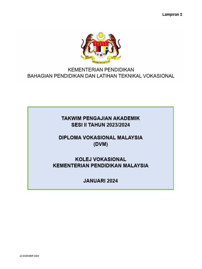 Microsoft Word - Lampiran 2 Dan Lampiran 3_Takwim DVM Sesi II 2023.2024 ...