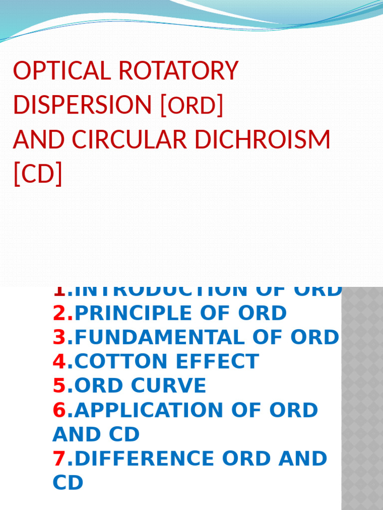 Optical Rotatory Dispersion (Ord) and Circular Dichroism (CD) | PDF ...