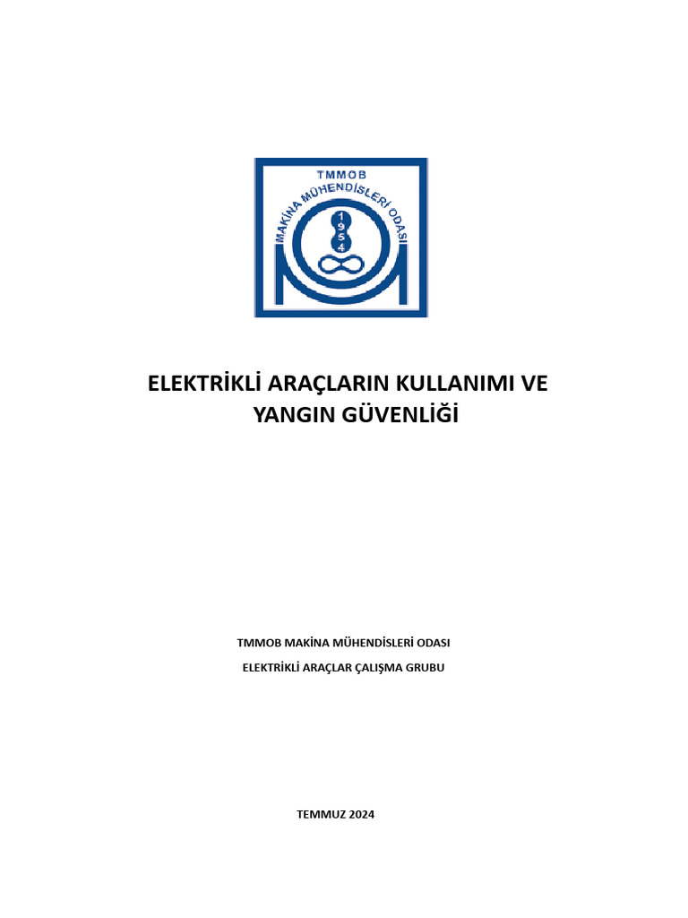 ELEKTRİKLİ ARAÇLARIN KULLANIMI VE YANGIN GÜVENLİĞİ - Rapor - Tammetin | PDF