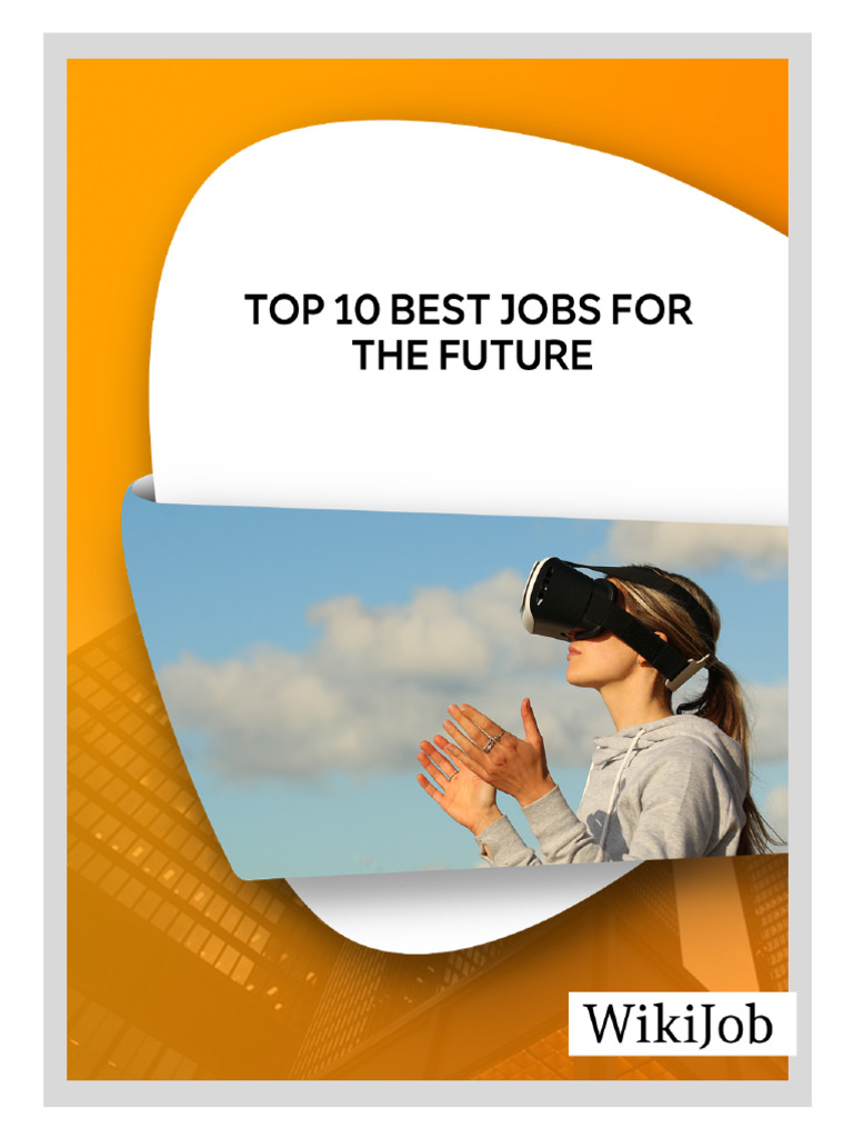 Top 10 Best Jobs For The Future | PDF | Nursing | Intelligence