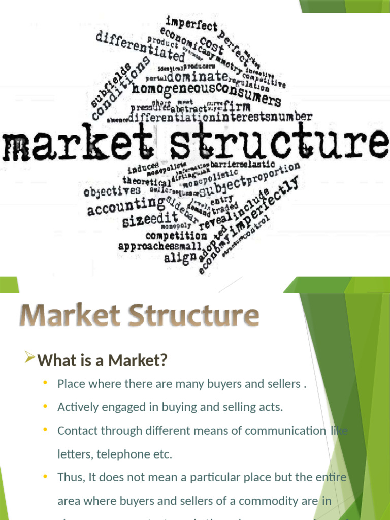 Market Structure - Revised | PDF | Market (Economics) | Market Power