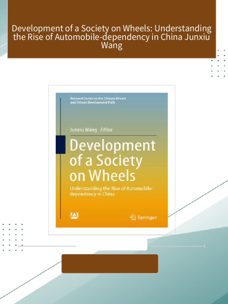 Full Download Development of a Society on Wheels: Understanding the ... Full Download Development of a Society on Wheels: Understanding the ...