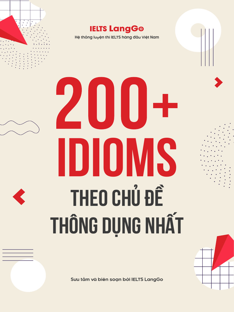 200+ Idioms Theo Chu de Thong Dung Nhat | PDF