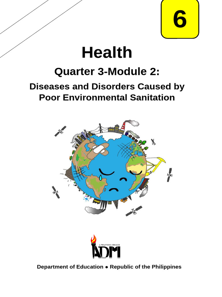 Health6 q3 Mod2 Diseases and Disorders Caused by Poor Environmental ...