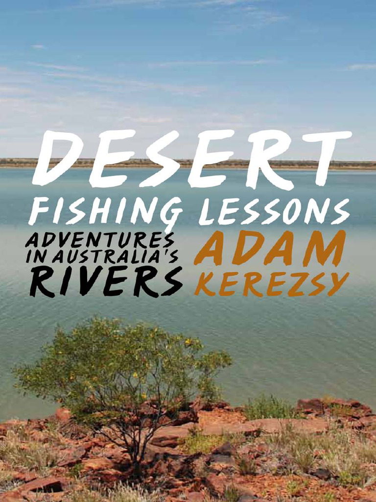 Desert Fishing Adventures in Australia | PDF | Drainage Basin | Earth ...