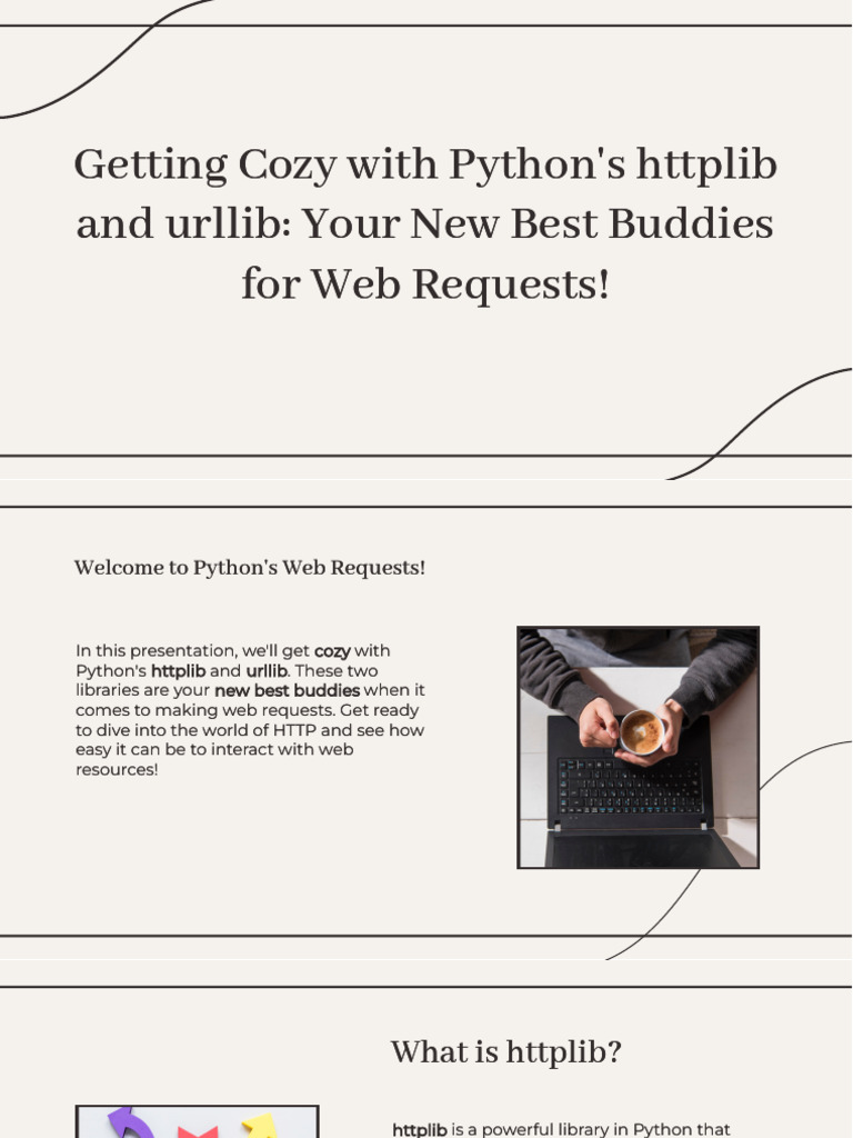 Slidesgo Getting Cozy With Pythons Httplib and Urllib Your New Best Buddies For Web Requests ...