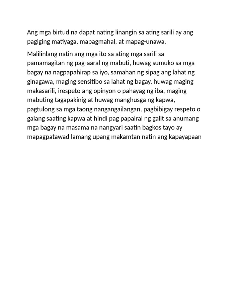 Ang Mga Birtud Na Dapat Nating Linangin Sa Ating Sarili Ay Ang Pagiging Matiyaga | PDF