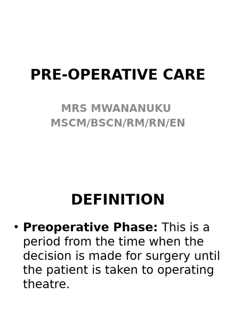 1.4 Pre-Op Care - 045020 | PDF | Surgery | Abdomen