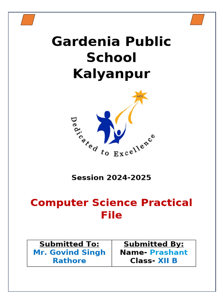 Gardenia Public School Kalyanpur: Computer Science Practical File | PDF