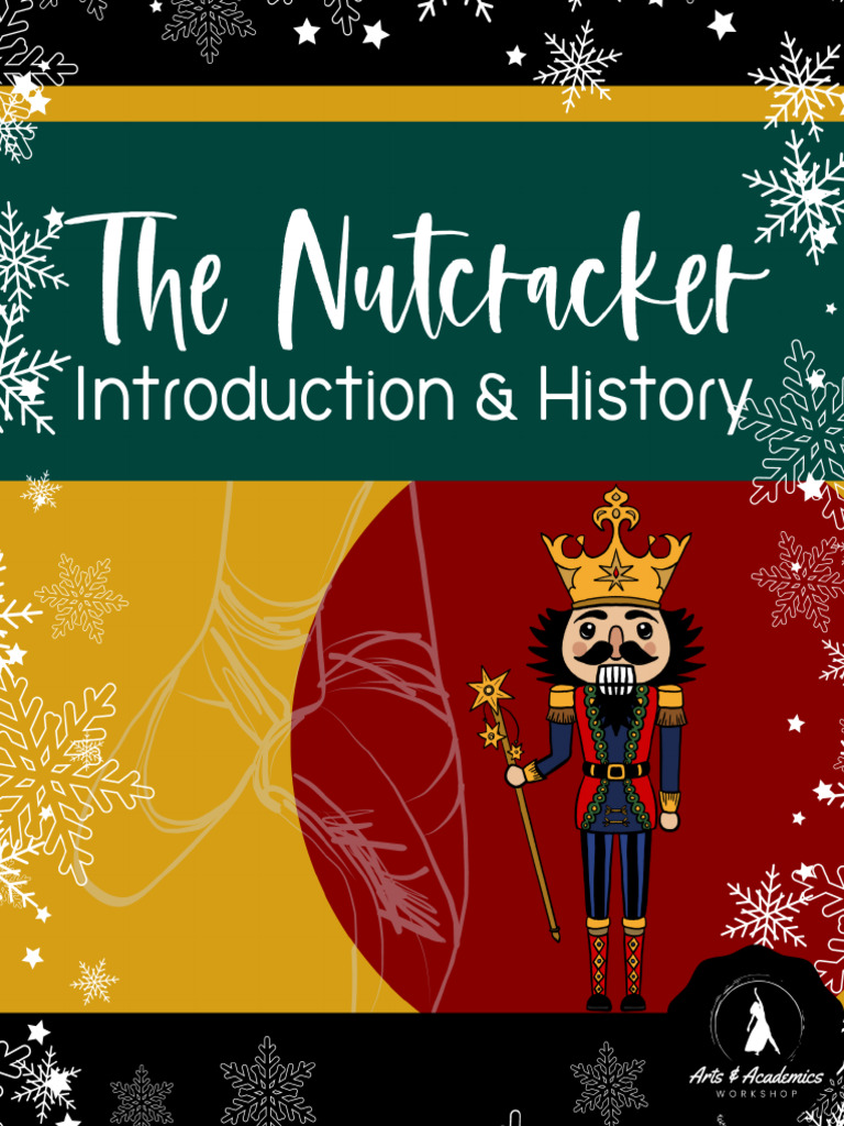 NutcrackerBalletBackgroundandHistoryanIntroductionforSecondary712Arts 1 ...