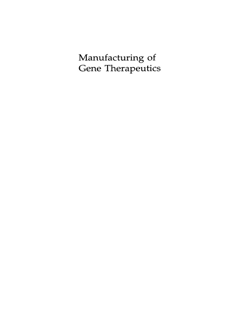 Mark Lawler (Auth.), G. Subramanian (Eds.) - Manufacturing of Gene ... Mark Lawler (Auth.), G. Subramanian (Eds.) - Manufacturing of Gene ...