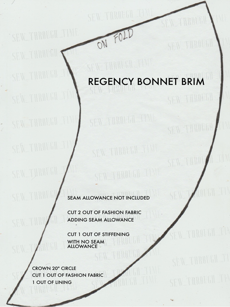 Regency Bonnet Brim: Seam Allowance Not Included | PDF