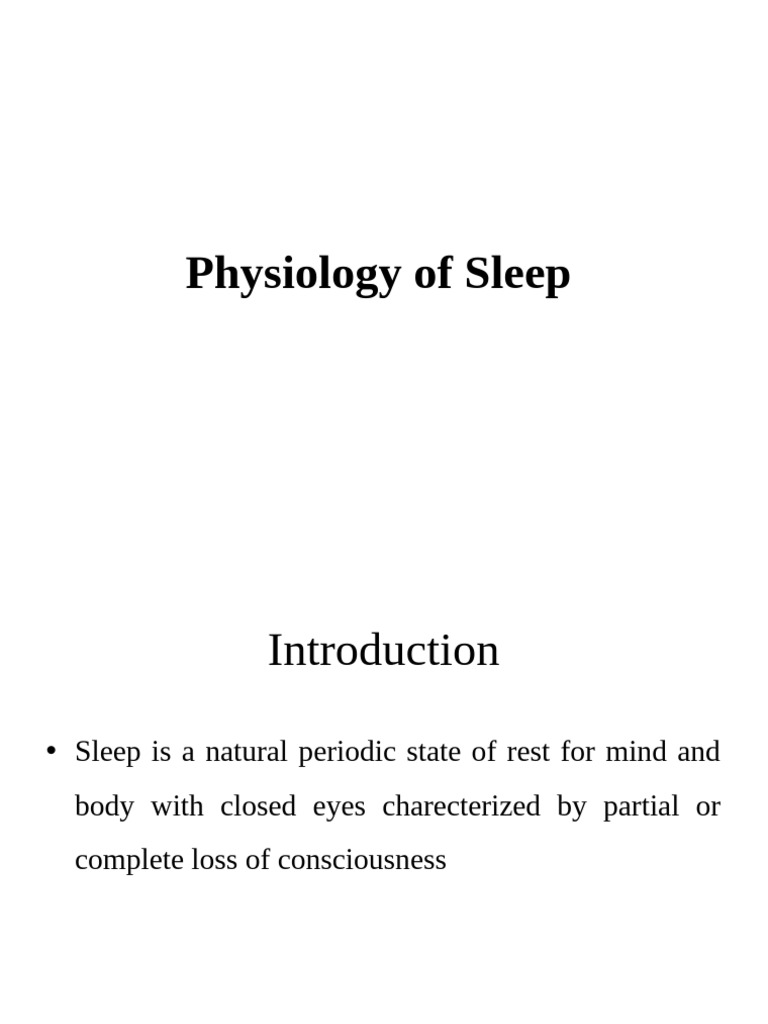 Physiology of Sleep | PDF